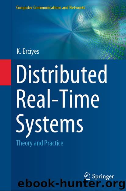 Distributed Real Time Systems By K Erciyes Free Ebooks Download